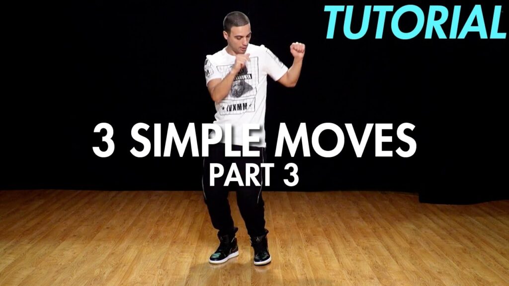3 Simple Dance Moves for Beginners – Part 3 (Hip Hop Dance Moves Tutorial) | Mihran Kirakosian ...