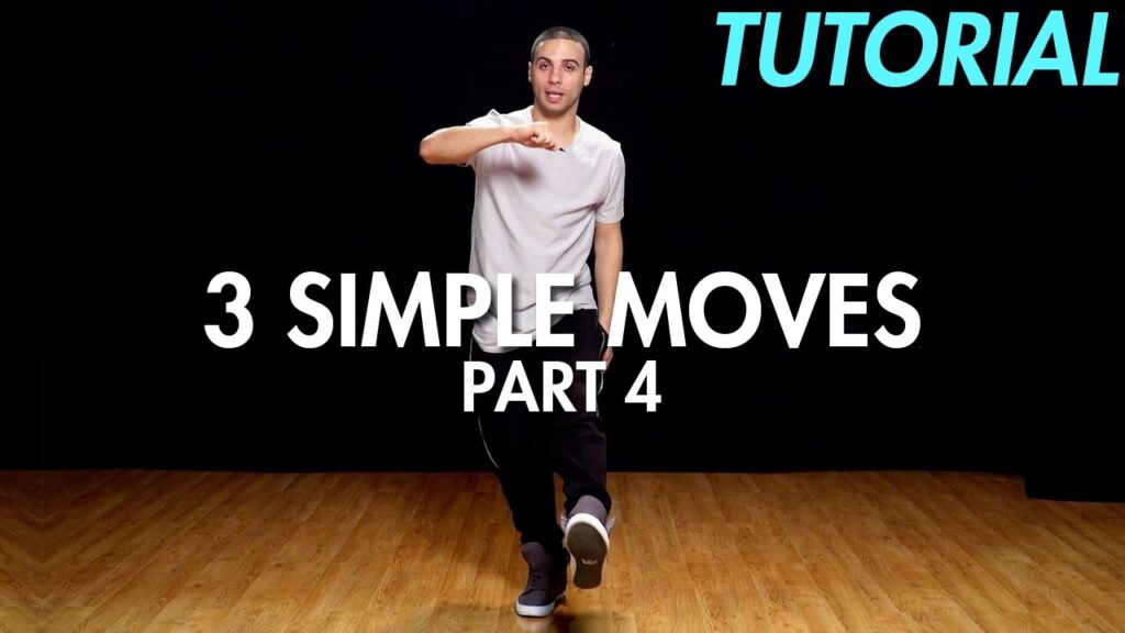 3 Simple Dance Moves for Beginners – Part 4 (Hip Hop Dance Moves ...