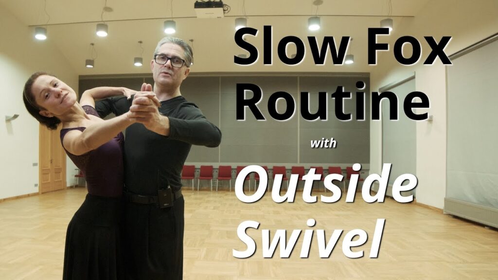 Foxtrot Routine | Swivel and Weave + Ballroom Dance Figures | RKSフィットネス ...