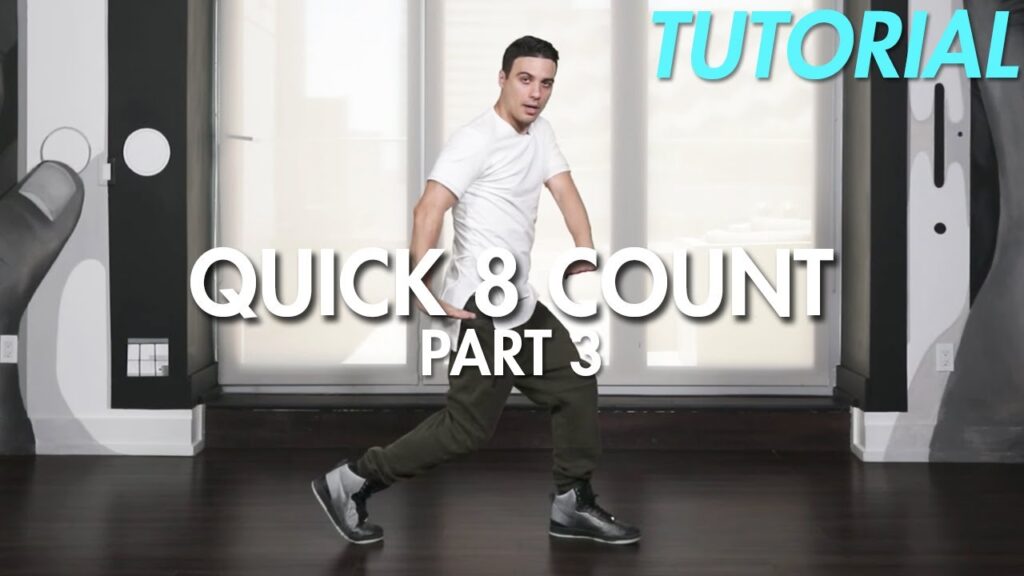 How to do a Quick 8 Count Dance Routine – Part 3 (Hip Hop Dance Moves ...