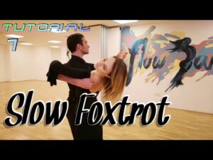 Slow Foxtrot Lesson – Feather Step, Reverse Turn, Three Step, Natural ...