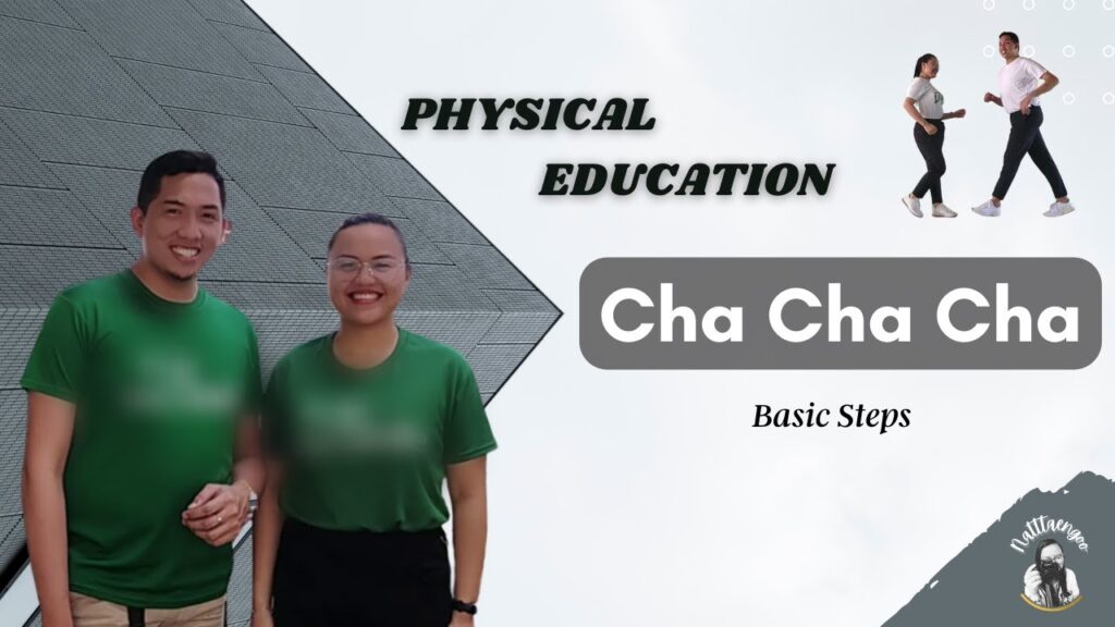 Cha Cha Cha – Basic Steps (Social Dance) [PE – PHYSICAL EDUCATION ...