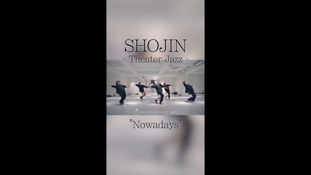 【SHOJIN シアタージャズ】~Nowadays~ @SHOJINDANCELABO #テーマパークダンス#シアタージャズ#chicago ...