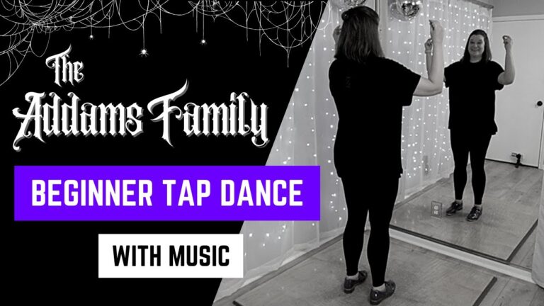 Beginner Tap Dance | THE ADDAMS FAMILY | Easy Tap Dancing Choreography ...