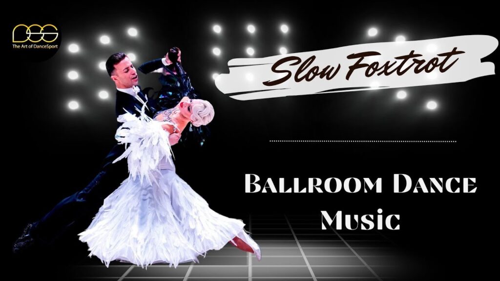 Foxtrot Music Mix | Ballroom Dance Music #foxtrot #dancesport # ...