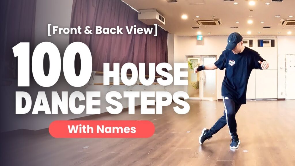 100 House Dance Basic Steps & Moves With Names | Front & Back View ...