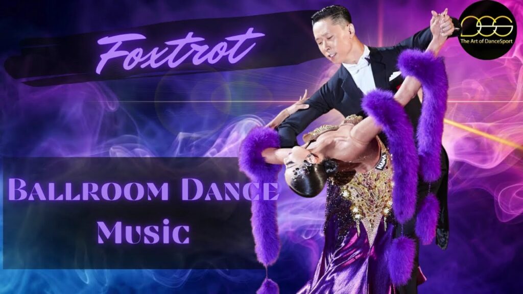 NEW Slow Foxtrot | Ballroom Dance Music Mix #foxtrot #dancesport # ...